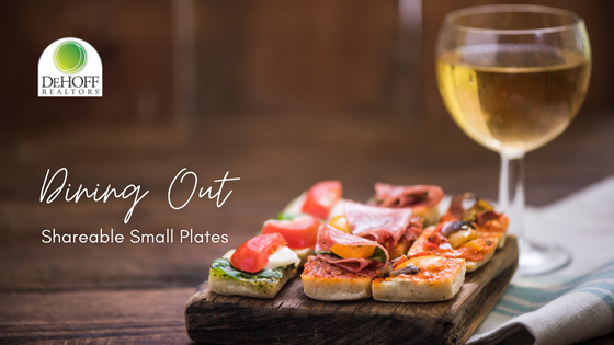 Shareable Small Plates - Dining in Stark & Summit Counties - DeHOFF ...